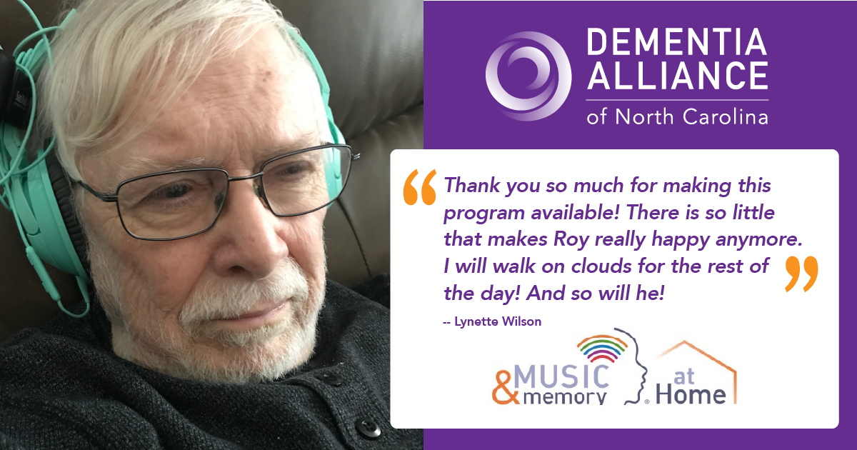 Music & Memory at Home – Dementia Alliance of North Carolina
